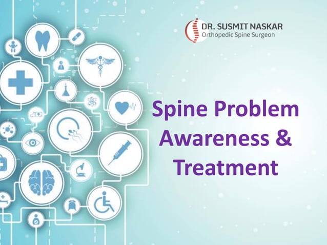 Spine Problem Awareness & Treatment | PPT