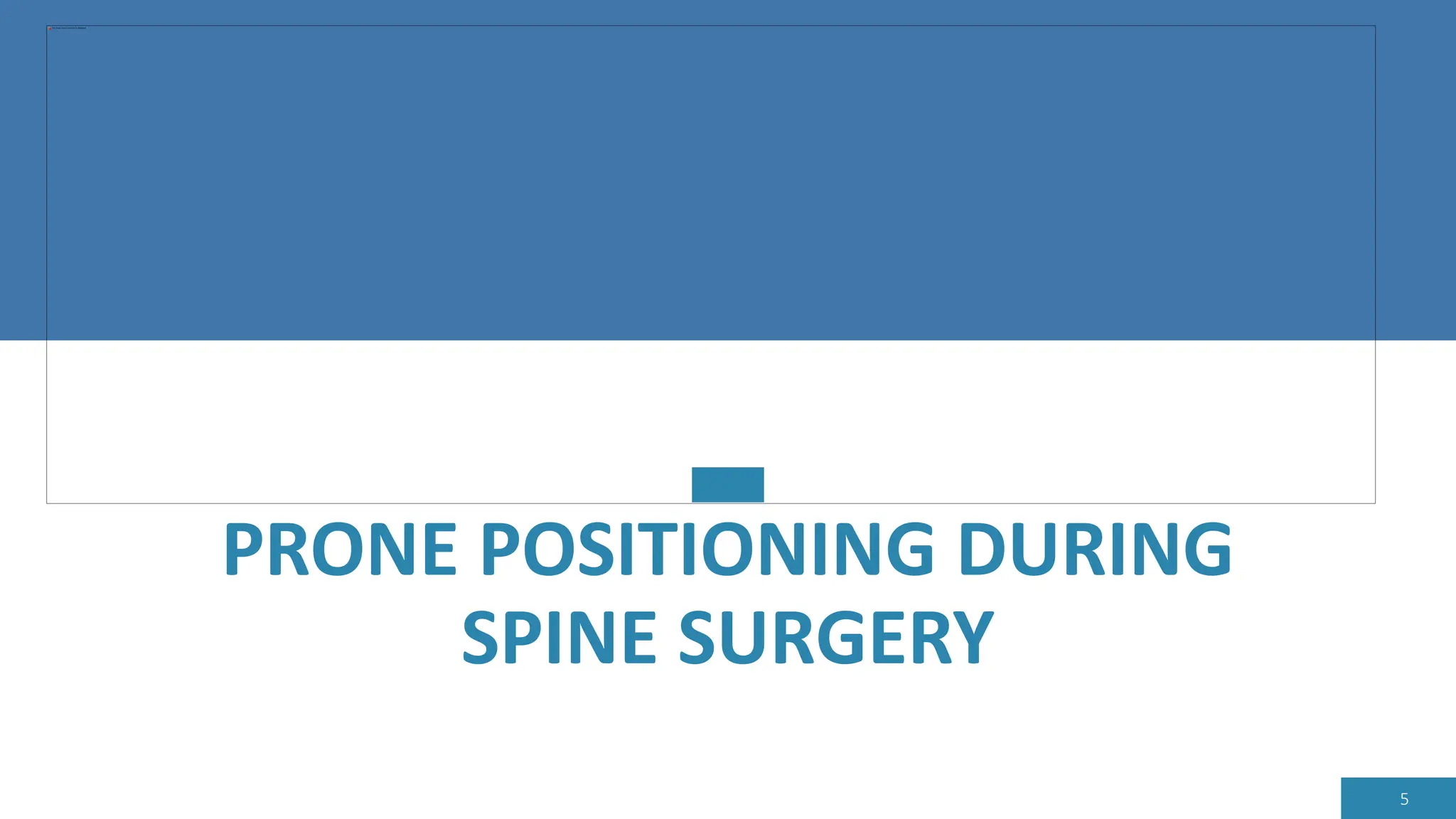 Anesthetic considerations during spine surgery | PPTX