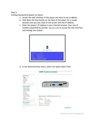 PosterDigital SpinetiX Tutorial: How to connect your SpinetiX | PDF