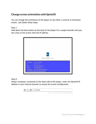PosterDigital SpinetiX Tutorial: How to connect your SpinetiX | PDF