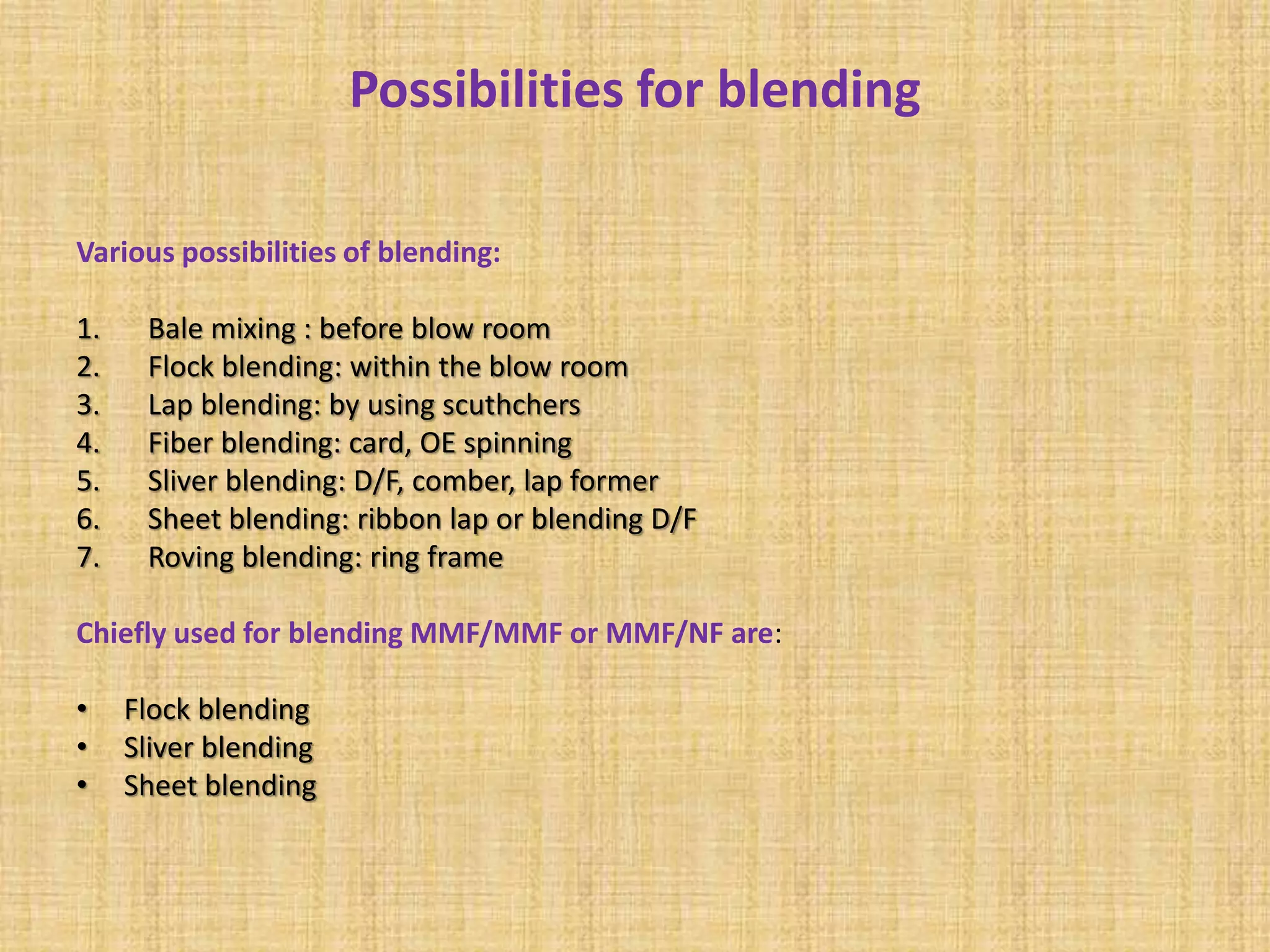 Spin finishes and Blending | PPTX