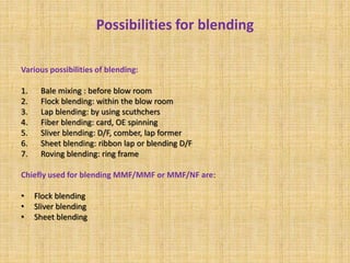 Spin finishes and Blending | PPTX