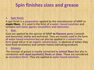 Spin finishes and Blending | PPTX