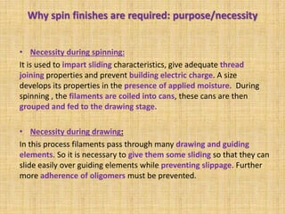 Spin finishes and Blending | PPTX