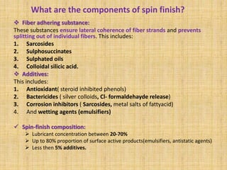 Spin finishes and Blending | PPTX