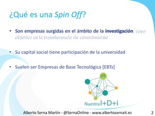 Spin offs y EBTs en Extremadura | PPTX