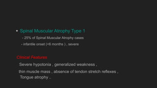 spinomuscular atrophy in children 7) (1).pptx