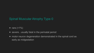 spinomuscular atrophy in children 7) (1).pptx