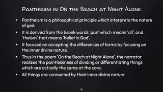 Spinoza's Pantheism in On the Beach at Night Alone | PPTX