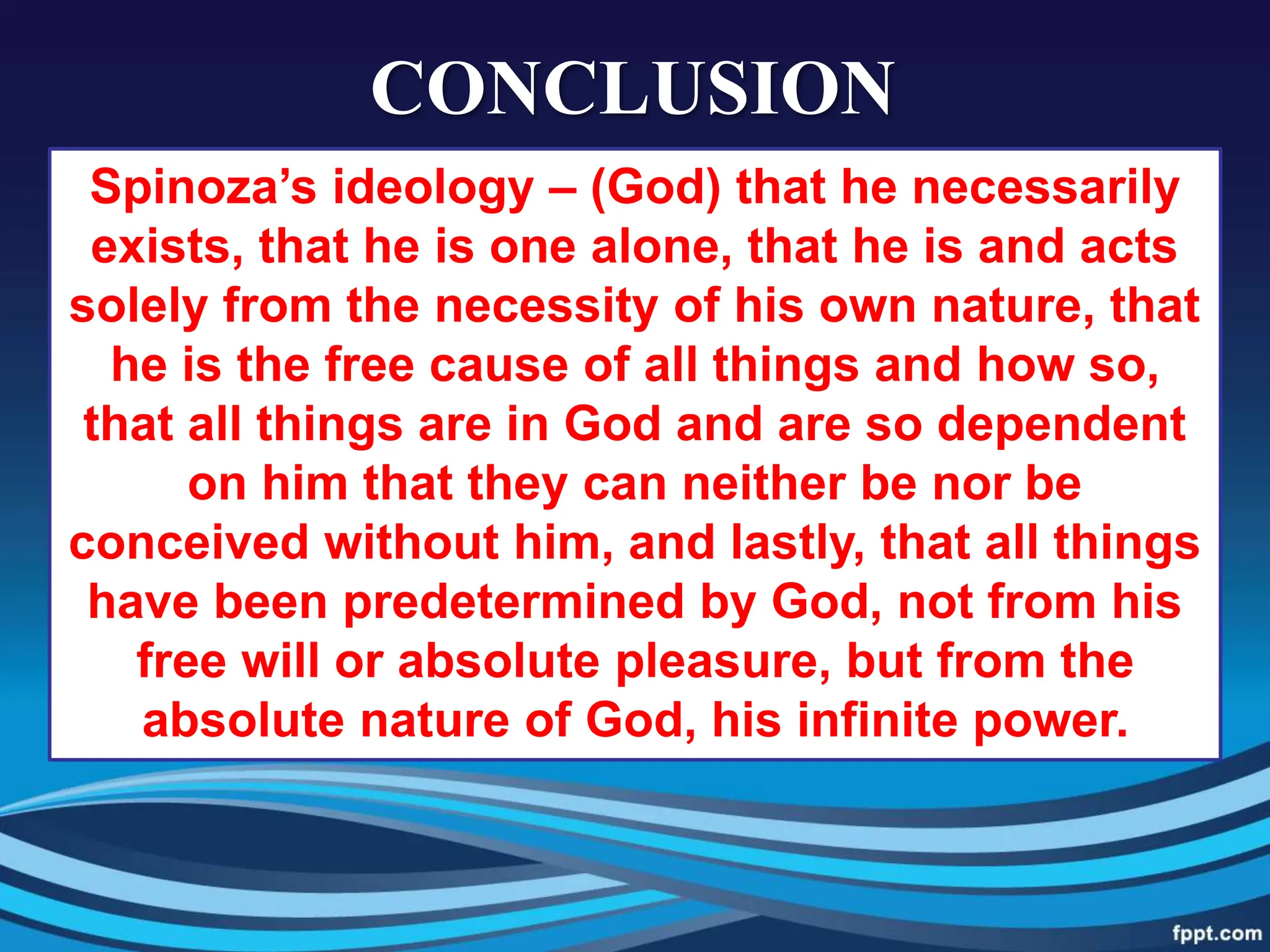 spinoza and his great principles and thoughts | PPTX