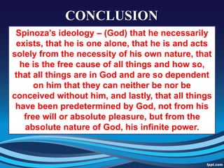 spinoza and his great principles and thoughts | PPTX