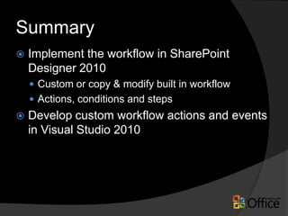 SharePoint Intelligence Extending Share Point Designer 2010 Workflows With Custom Actions | PPT