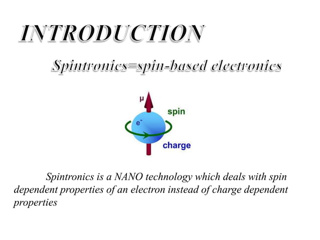 Spintronics ppt | PPT | Physics | Science