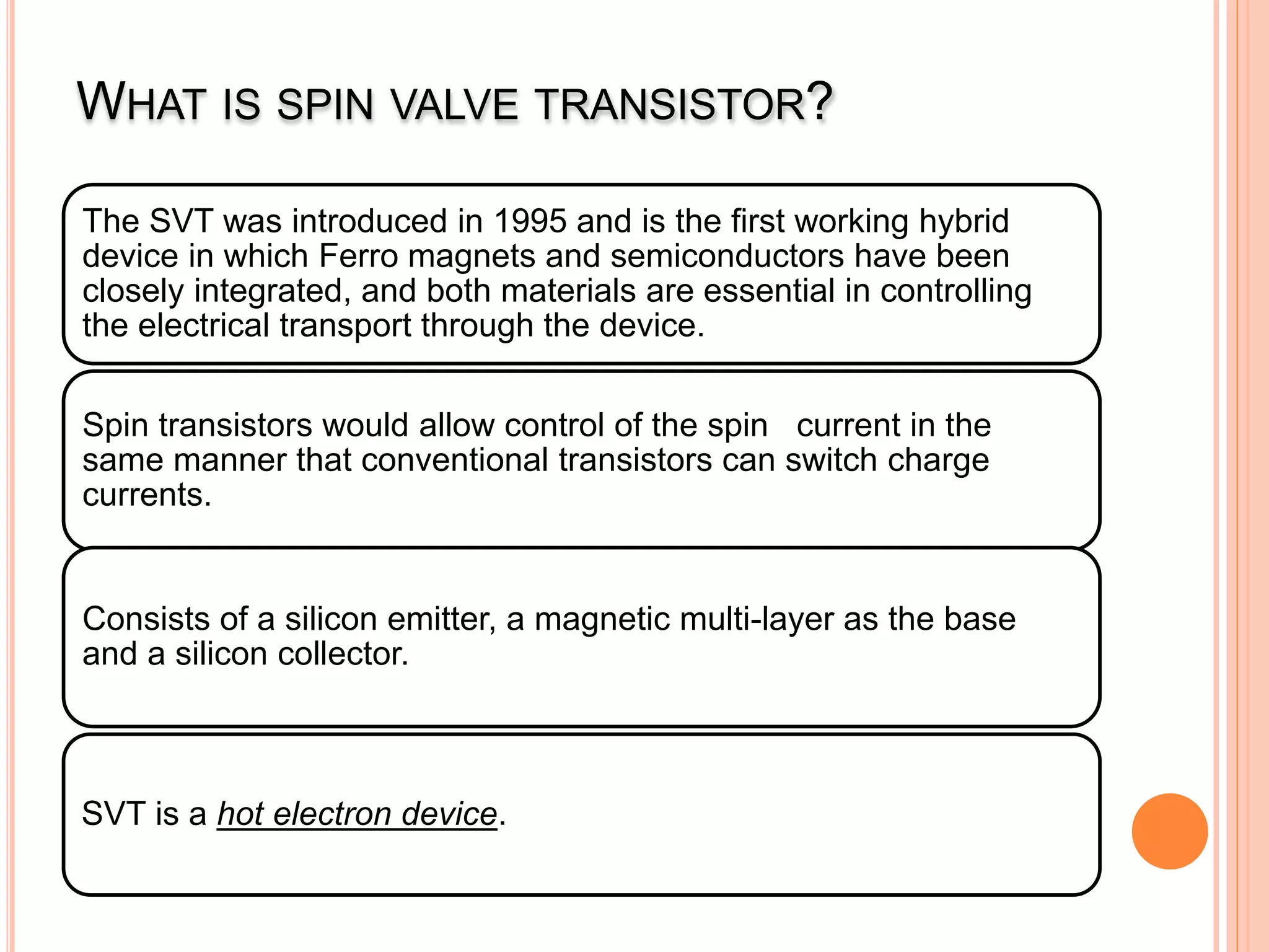Spin valve transistor | PPTX
