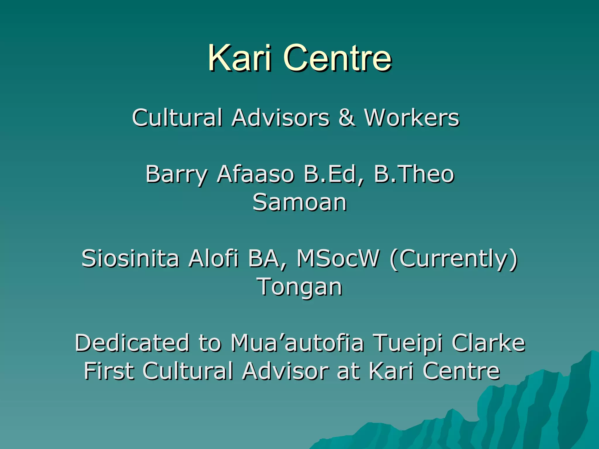 Cultural Workers and Advice - A Kari Centre Model | PPS