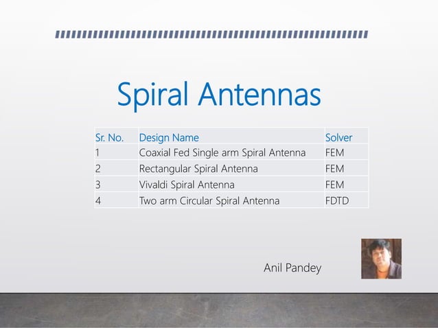 Spiral Antenna Design | PPTX