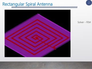 Spiral Antenna Design | PPTX