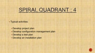 Spiral model : System analysis and design | PPTX
