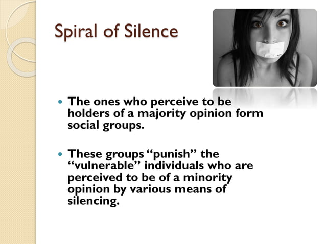 Spiral of silence Theory | PPTX