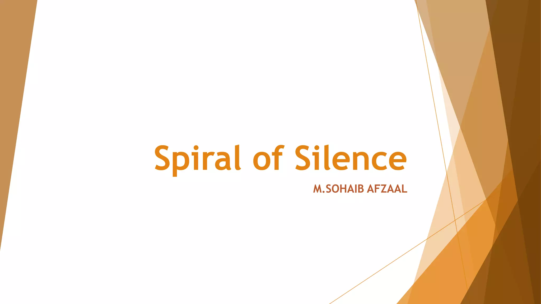 Spiral of silence | PPTX