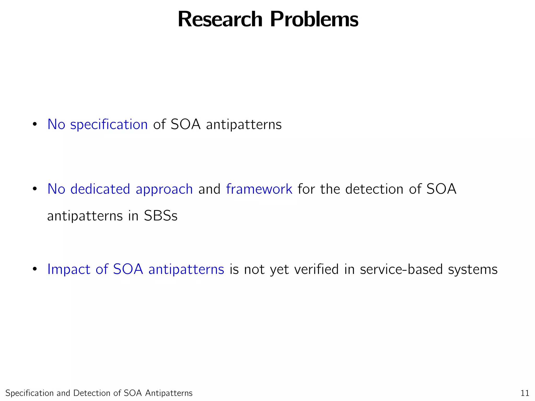 Specification And Detection Of Soa Antipatterns Ppt