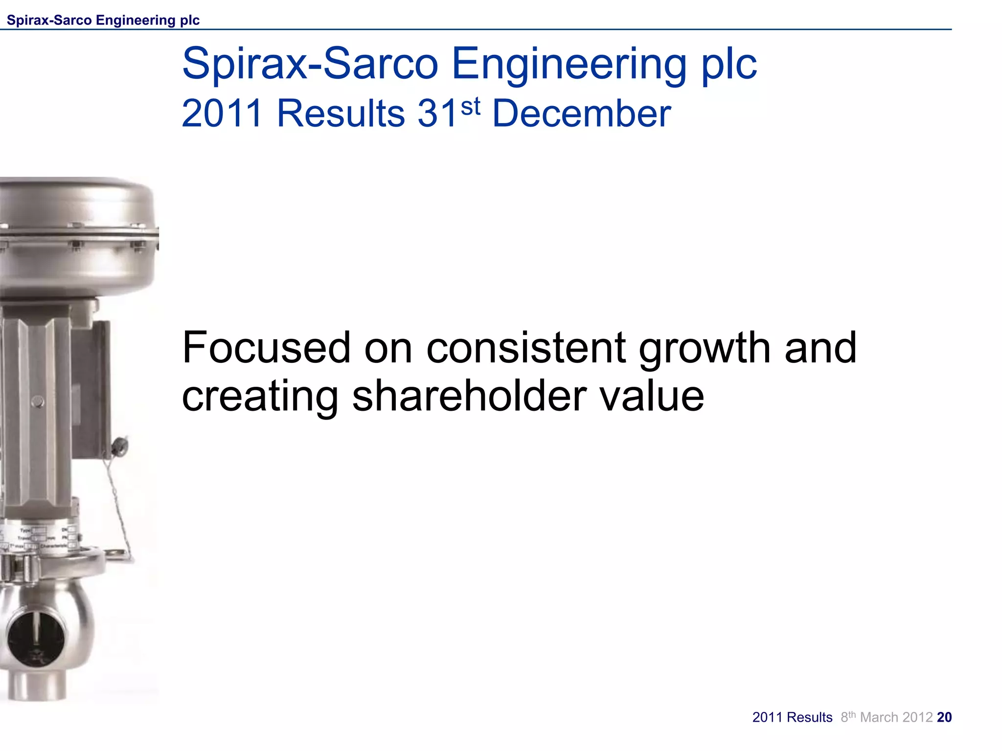 Spirax Sarco Engineering 2011 Annual Report Results | PPTX