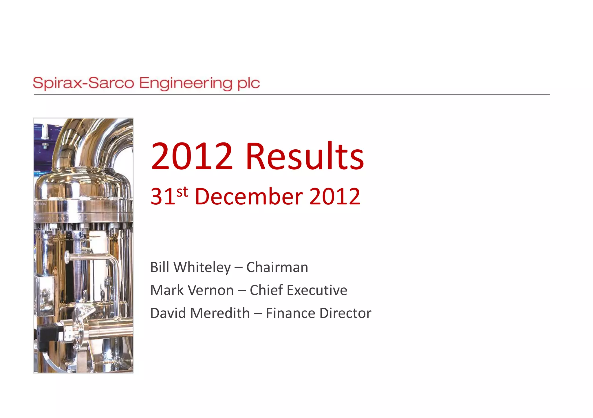 Spirax Sarco Engineering 2012 Annual Report Results | PDF