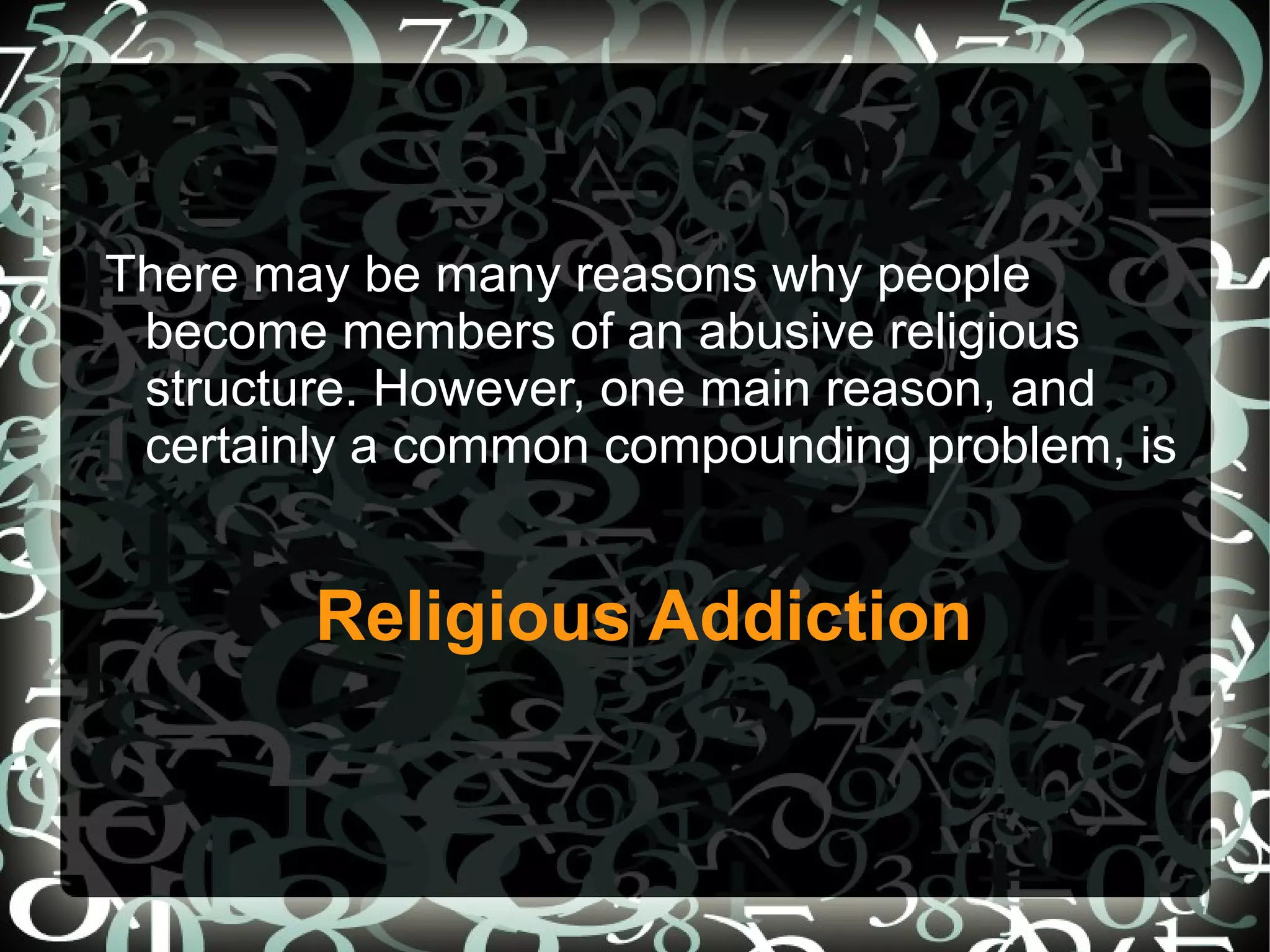 Spiritual Abuse 3: Religious Addiction | PPT