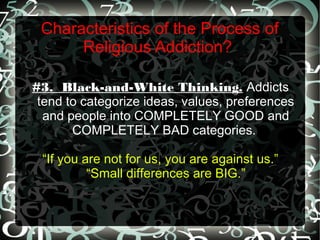 Spiritual Abuse 3: Religious Addiction | PPT
