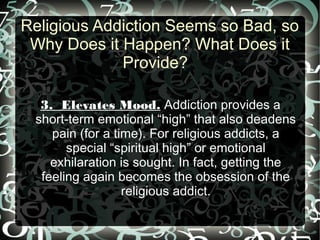 Spiritual Abuse 3: Religious Addiction | PPT