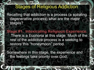 Spiritual Abuse 3: Religious Addiction | PPT