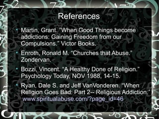 Spiritual Abuse 3: Religious Addiction | PPT