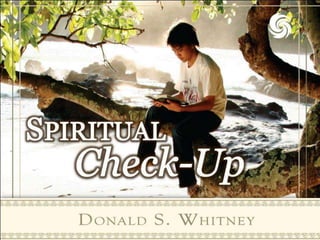 Spiritual Check-Up | PPTX