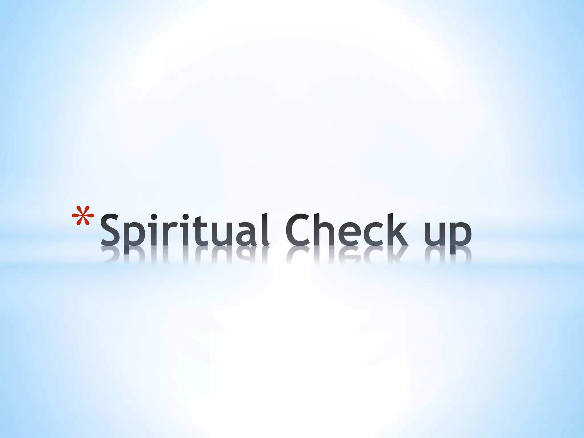 Spiritual Check-up | PPTX