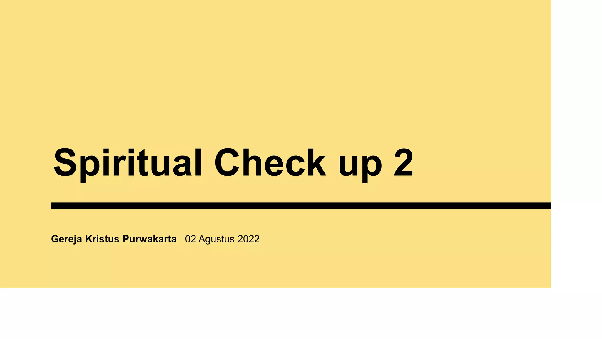 Spiritual Check Up | PPT