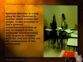 Spiritual Direction | PPTX