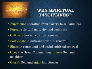 Spiritual disciples adult ss class - intro & inward | PPTX
