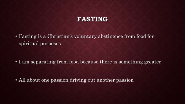Fasting - Spiritual Disciplines | PPTX