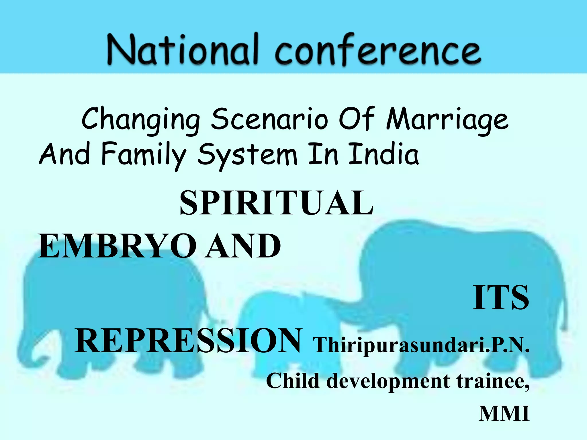 Spiritual embryo and its repression | PPTX