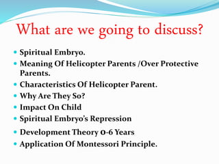 Spiritual embryo and its repression | PPTX