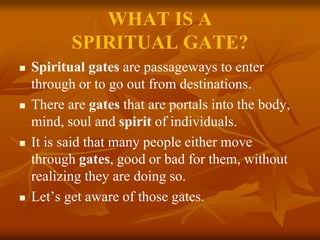 Spiritual gates. | PPTX