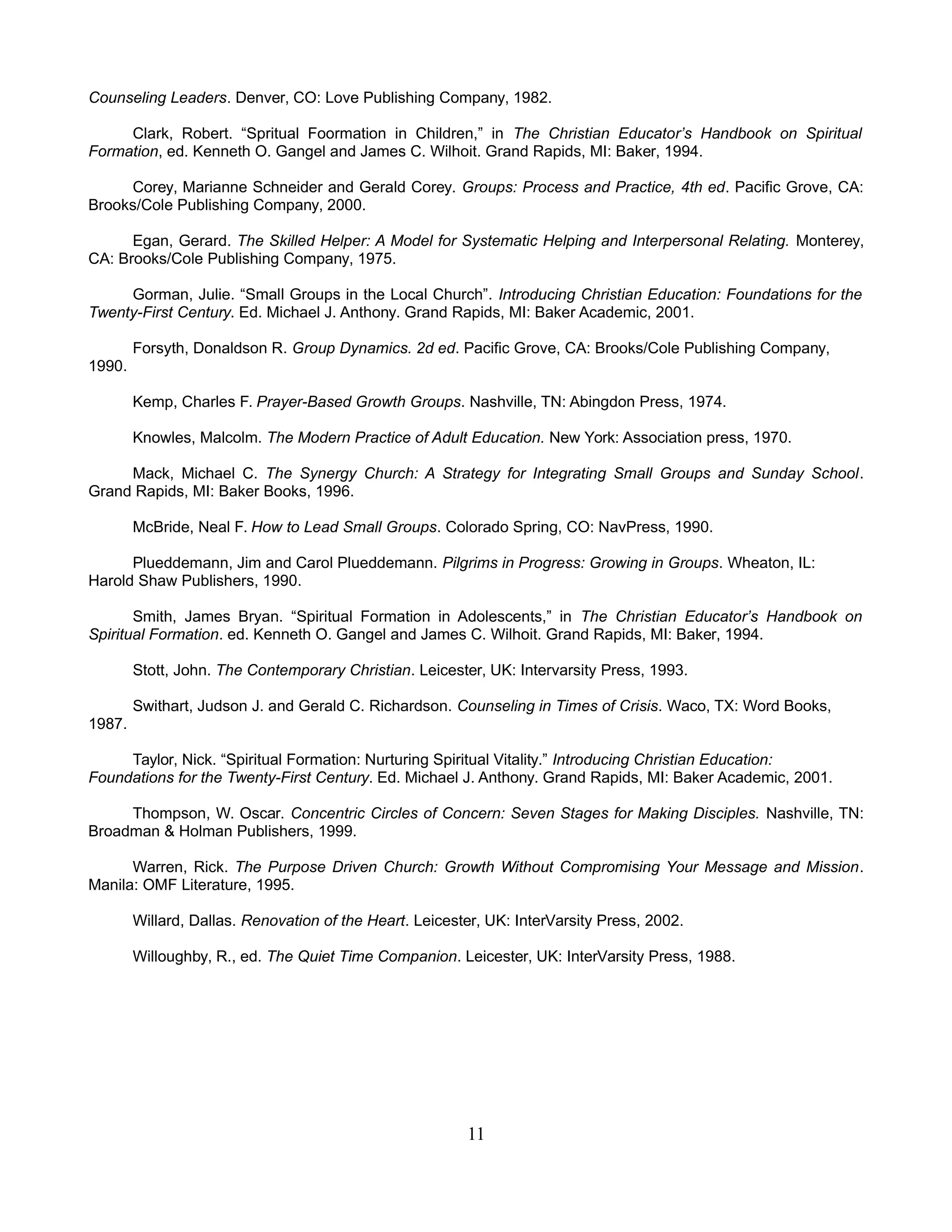 THE RELEVANCE OF SPIRITUAL GROWTH GROUP DYNAMICS IN SPIRITUAL FORMATION ...