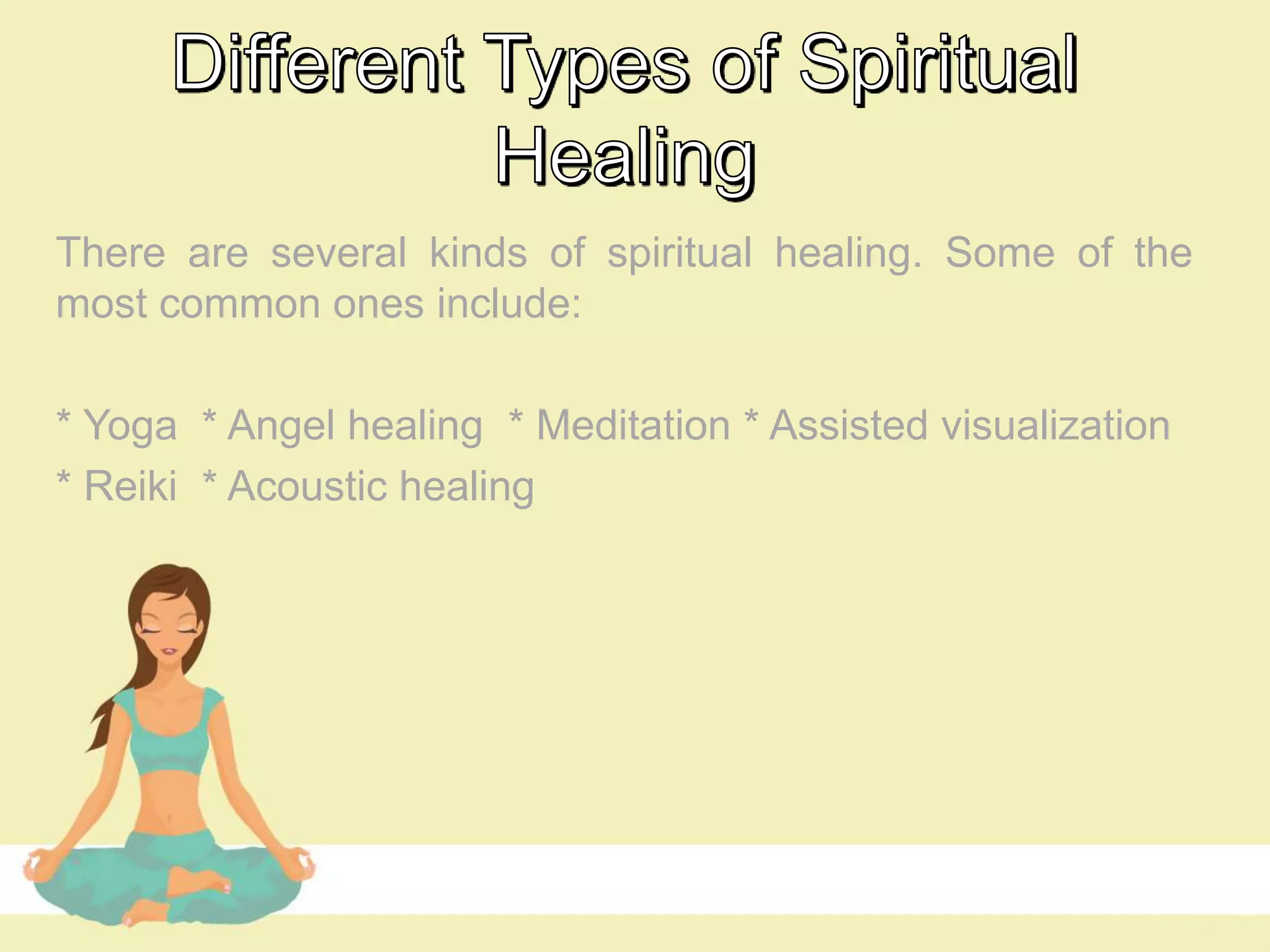 Spiritual Healing and Its Benefits | PPTX