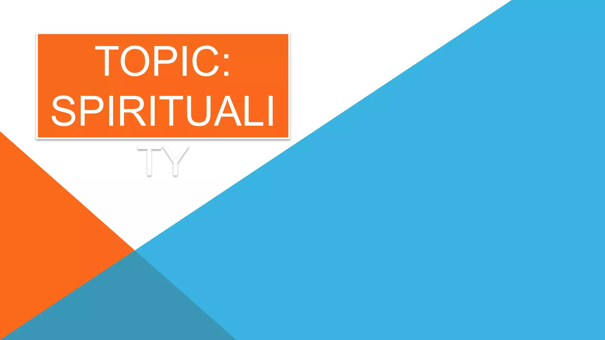 Spirituality (5)-2.pptx