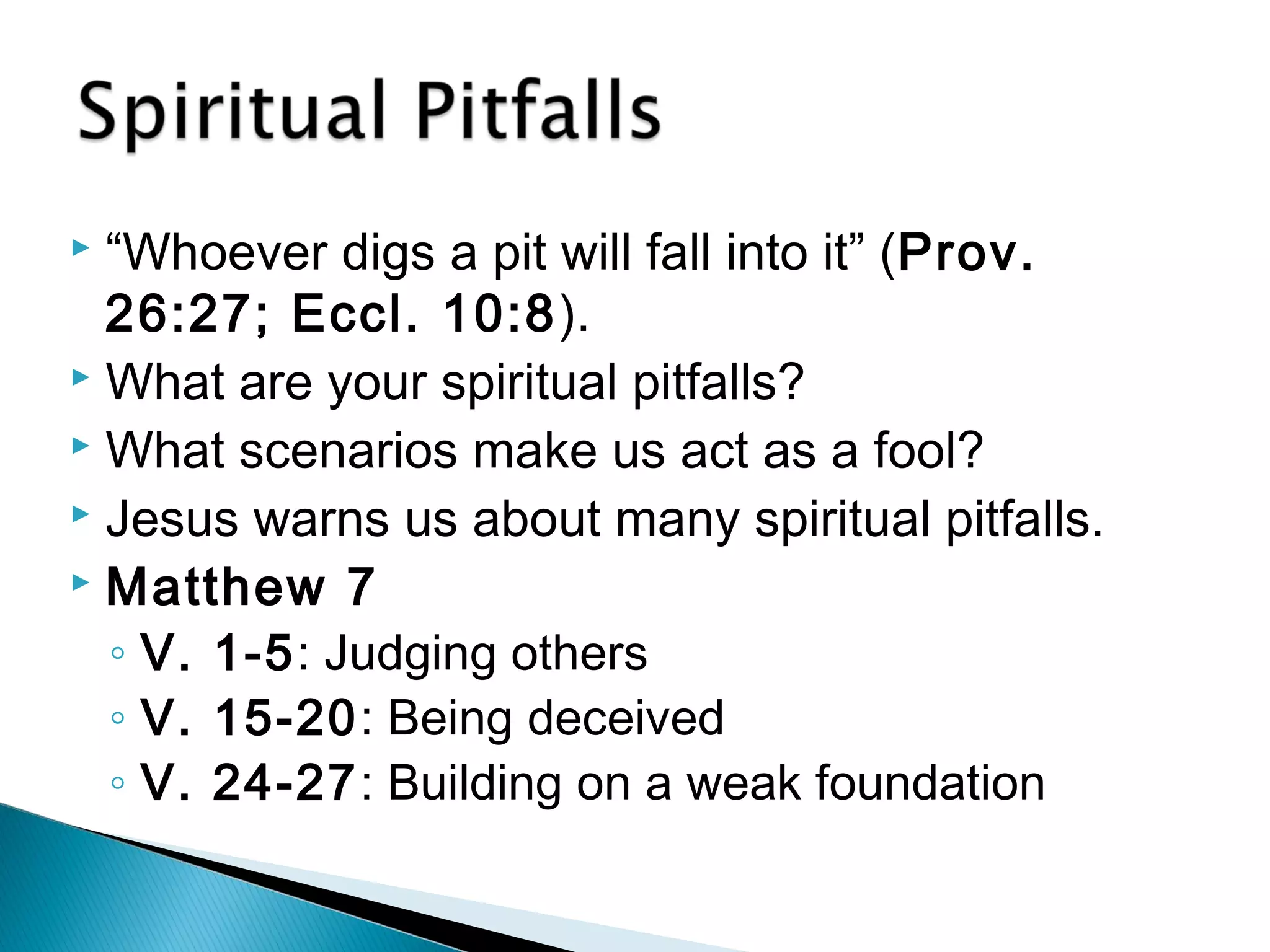 3 Spiritual Pitfalls | PPT