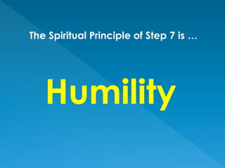Spiritual Principles of the 12 Steps Slide Show | PPT