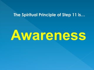 Spiritual Principles of the 12 Steps Slide Show | PPT