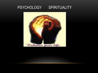 Spiritual Psychology | PPTX | Spirituality | Religion & Spirituality
