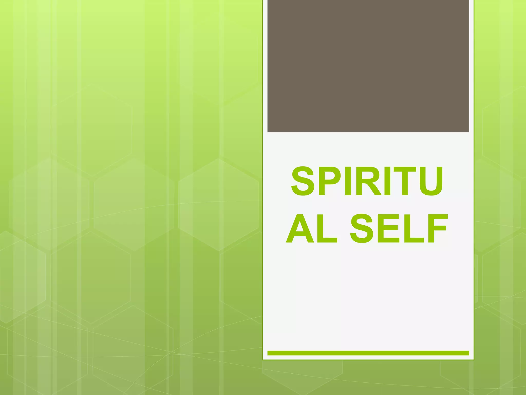 SPIRITUAL SELF ELEC.pptx