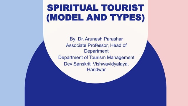 Spiritual Tourist (Model and Types).pptx